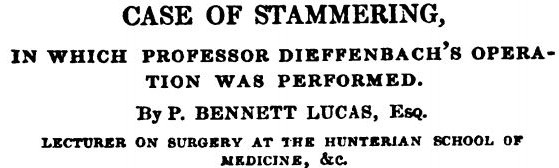 A painful way to ‘cure’ a stammer - Thomas Morris